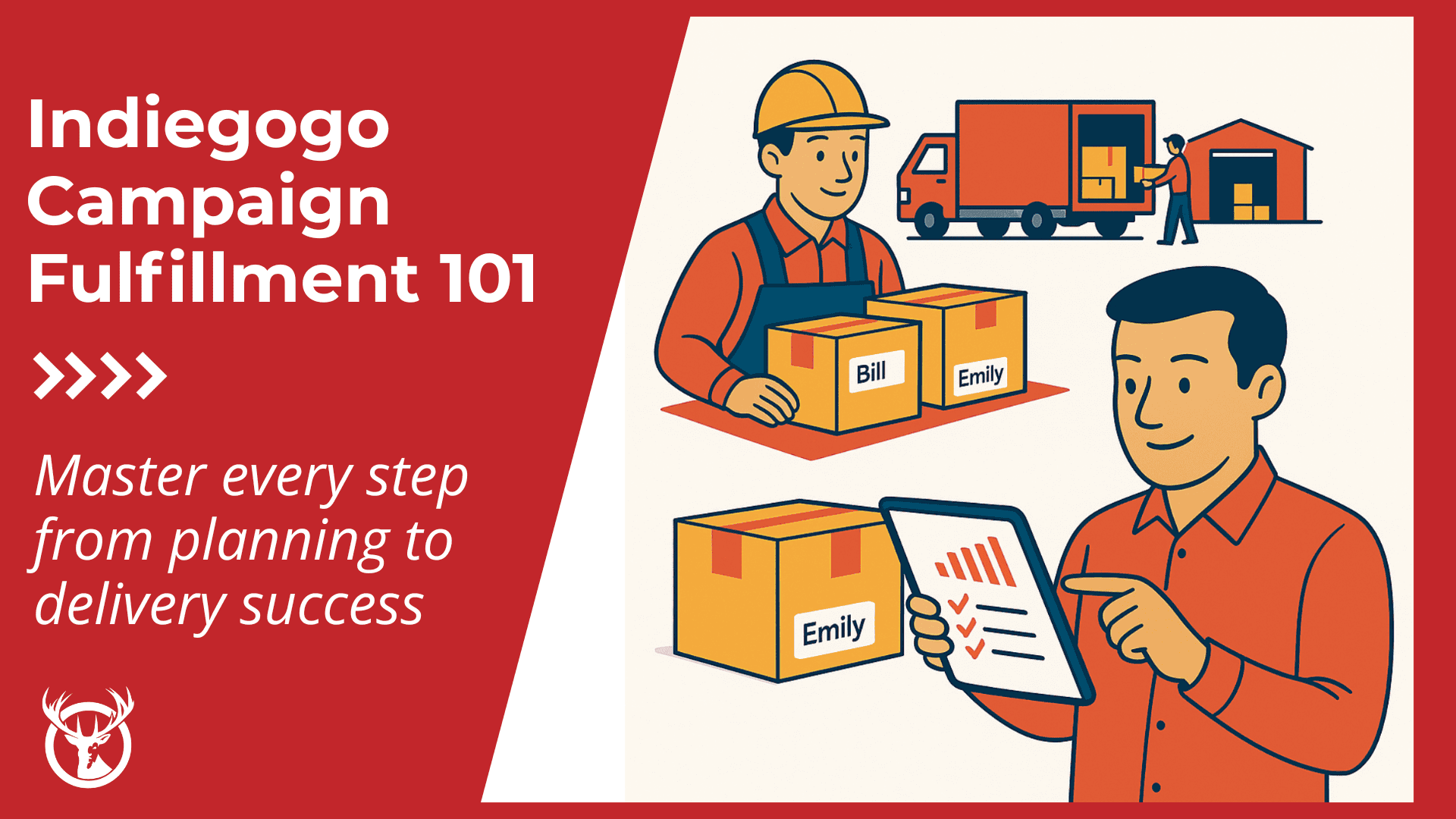 How to Fulfill an Indiegogo Campaign: Complete 2025 Guide